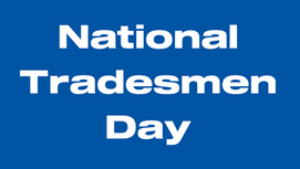 Celebrating National Tradesmen Day - Milestone