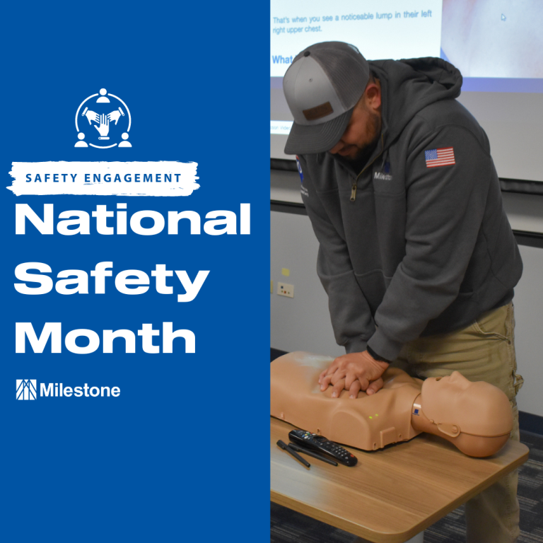 Celebrating National Safety Month - Milestone